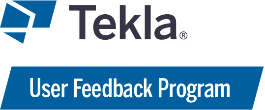 Tekla User Feedback Program Tekla User Assistance